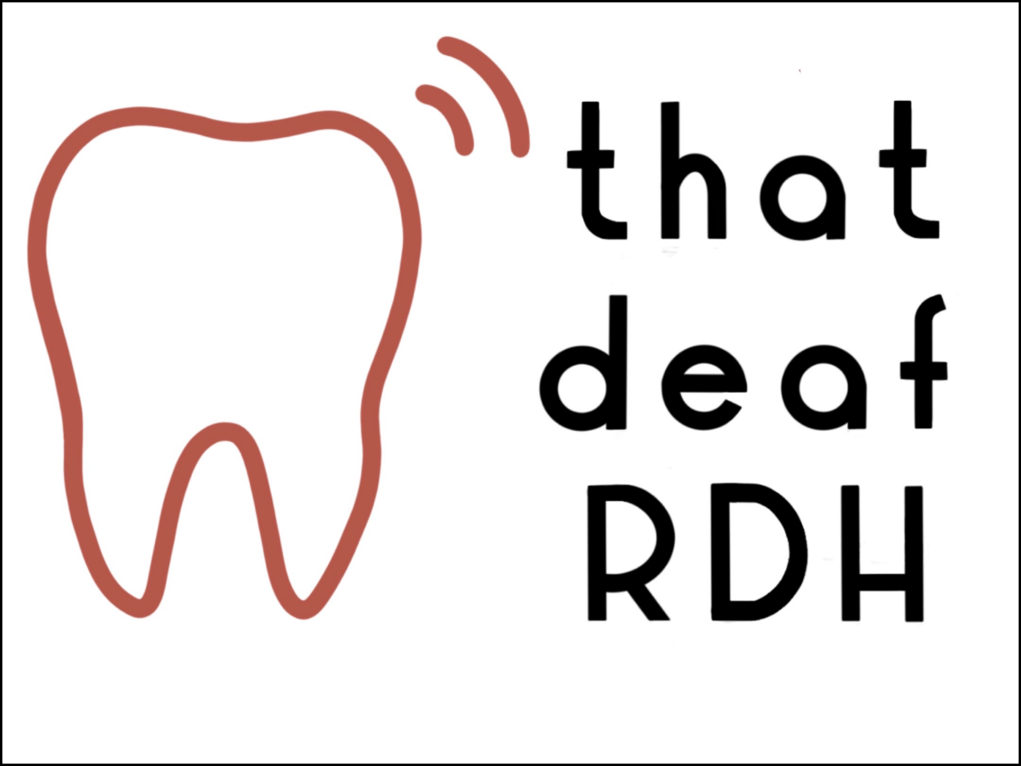 that-deaf-rdh - Oral Health Group